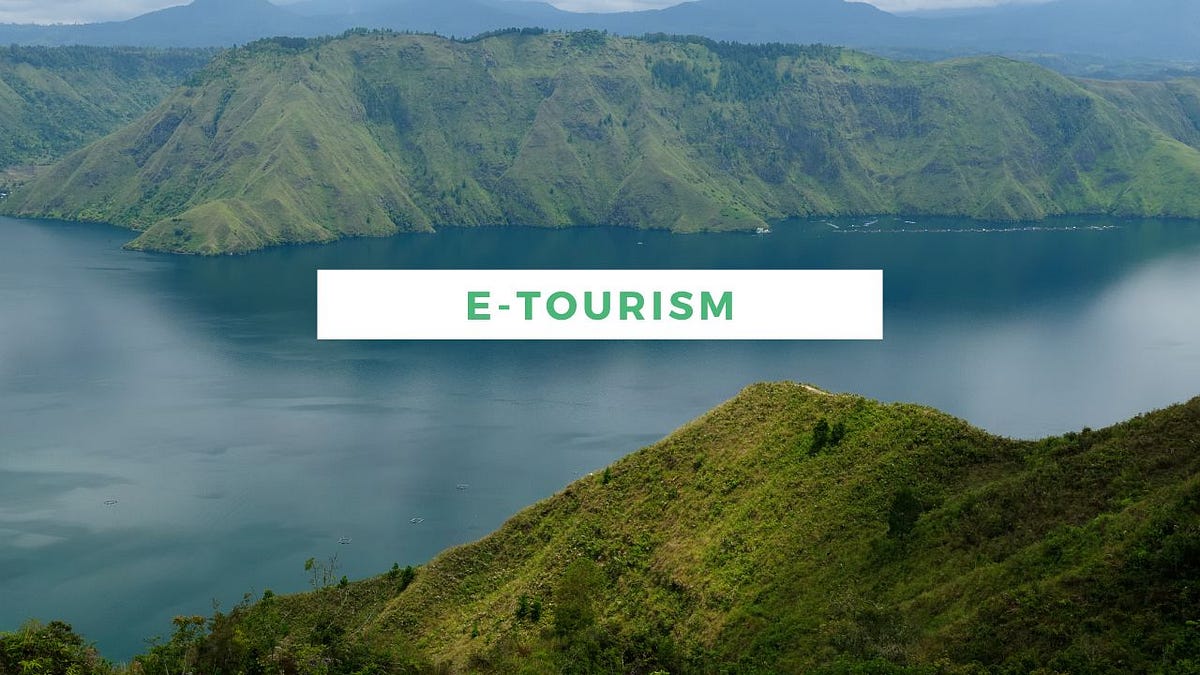 Meningkatkan Industri Pariwisata di Indonesia dengan strategi E-Tourism ...
