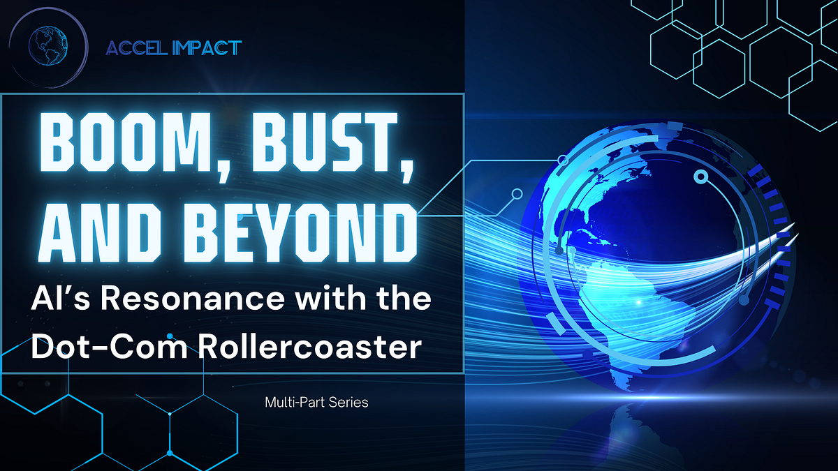 Boom, Bust, and Beyond: AI’s Resonance with the Dot-Com Rollercoaster (Part I) | by Laura N ...