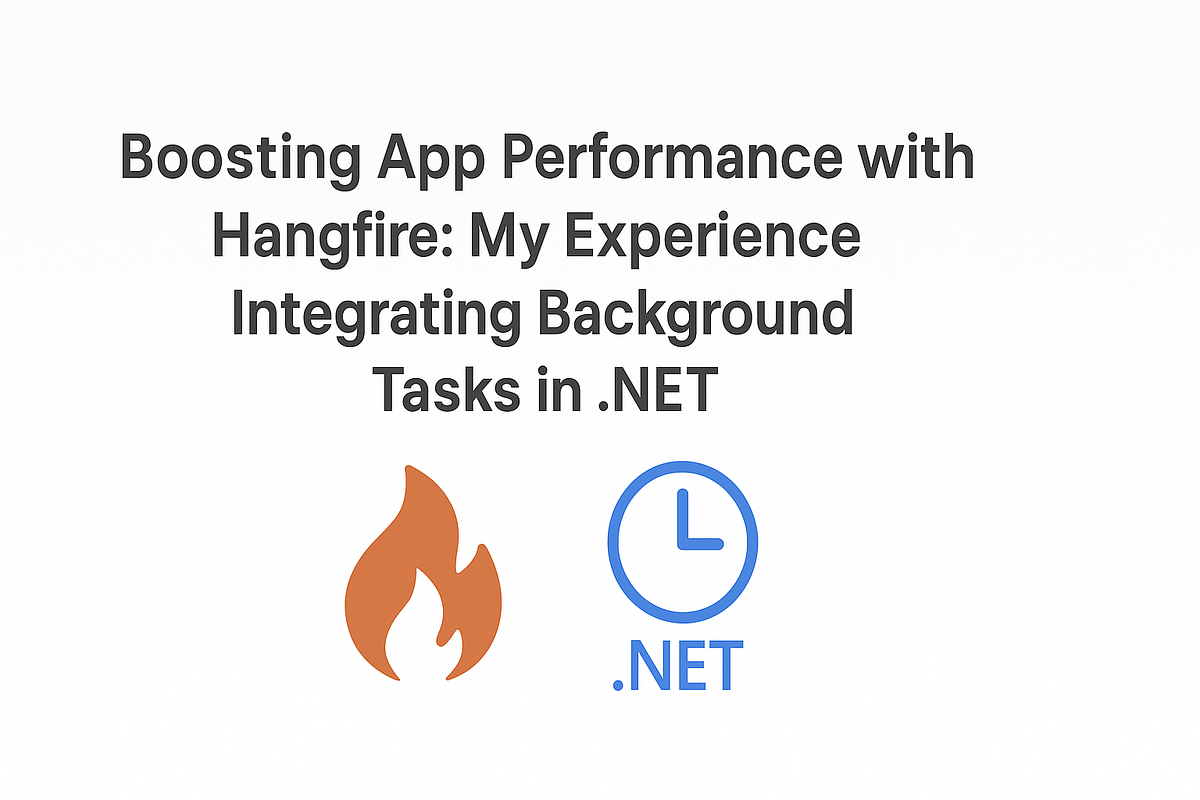 Enhancing App Efficiency with Hangfire: Lessons from Integrating Background Tasks in .NET | by ...