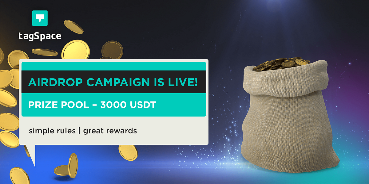 tagSpace Massive USDT Airdrop. Airdrop ends: June 11, 2022 | by crypto ...