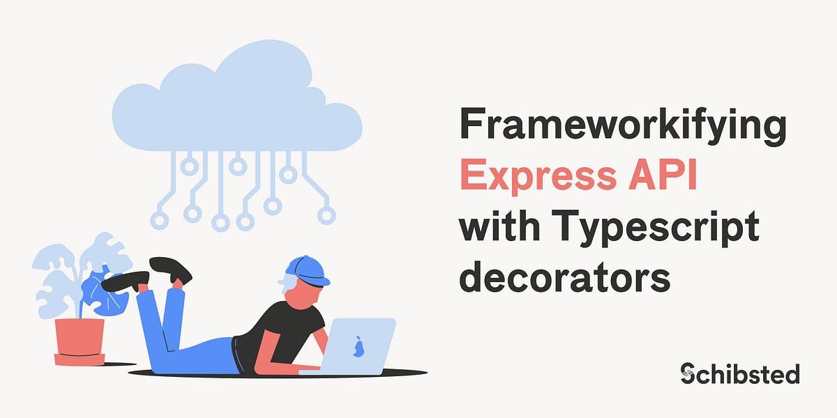 Frameworkifying Express API with Typescript decorators | by Michał ...