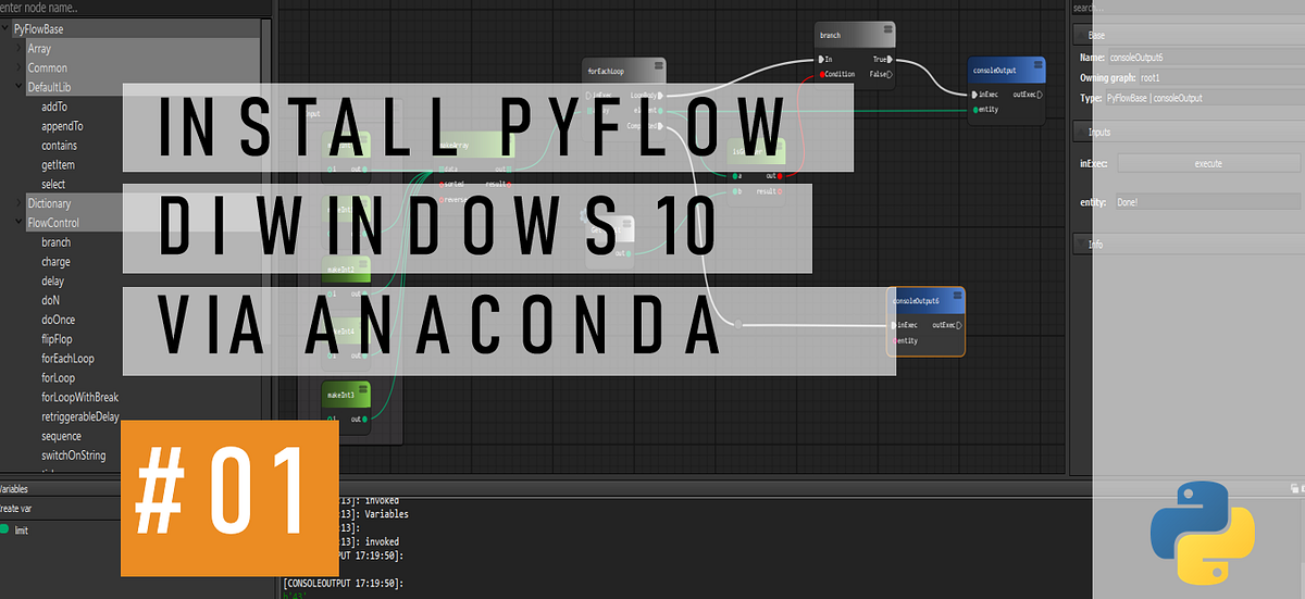 Install PyFlow di Windows 10 via Anaconda | by Muhammad Yunus | Medium
