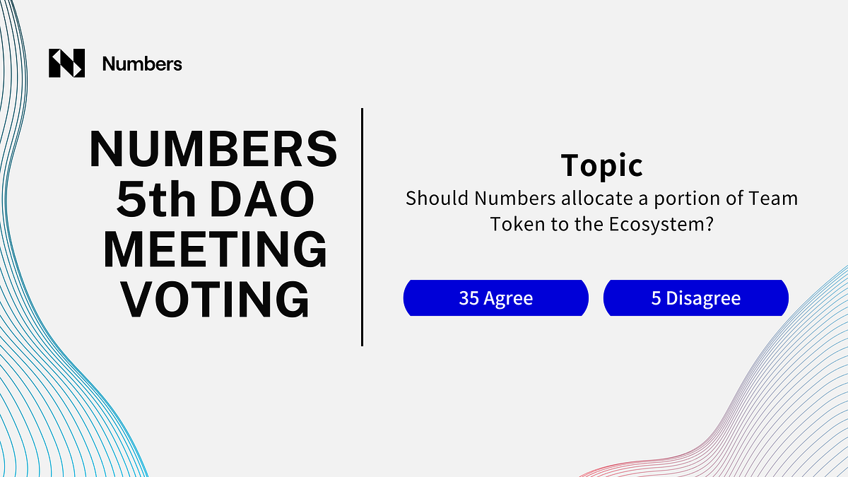 The 5th Numbers DAO Meeting/Voting Result | by Numbers | Numbers ...
