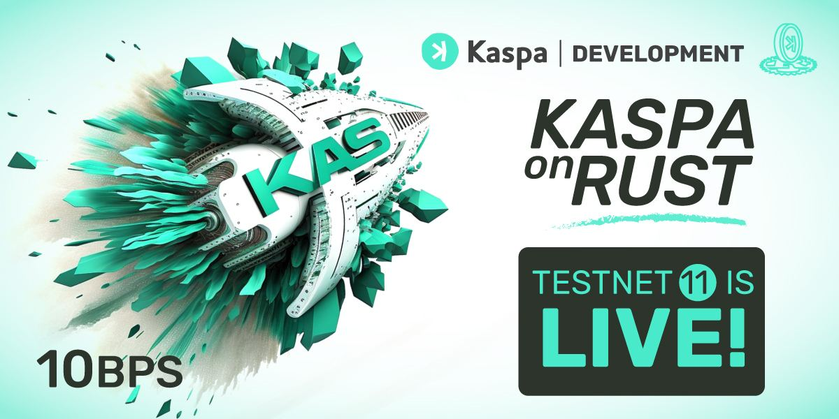 Kaspa on Rust: Testnet 11. Redefining proof-of-work consensus… | by N ...
