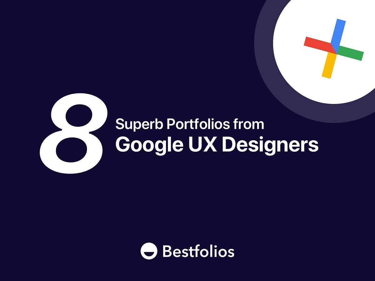 8 Superb Portfolio Websites from Google Designers | by bestfolios.com ...