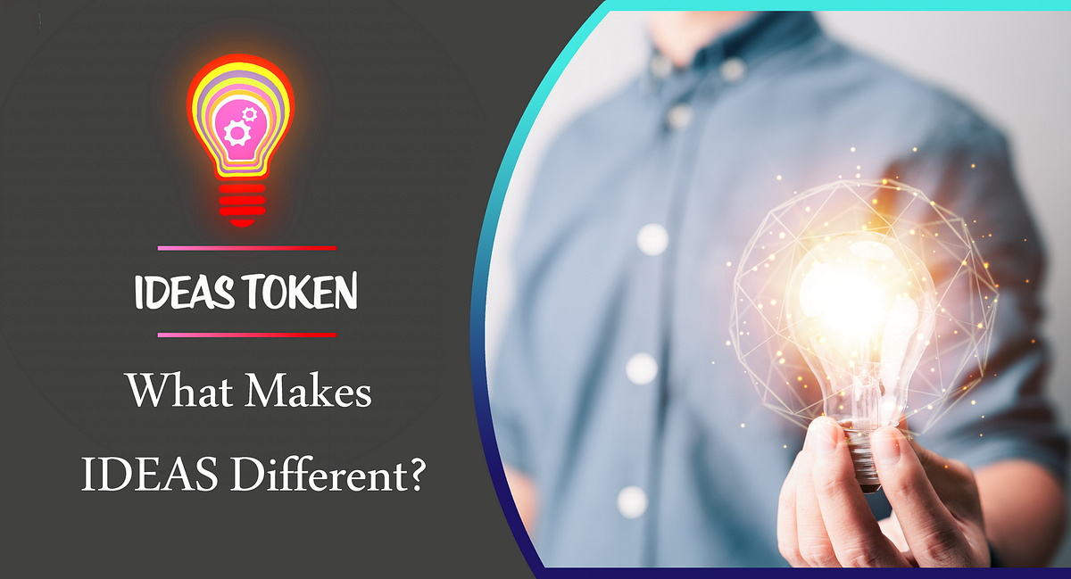 IDEAS 💡 - What Makes IDEAS Different ? - IDEAS - Medium