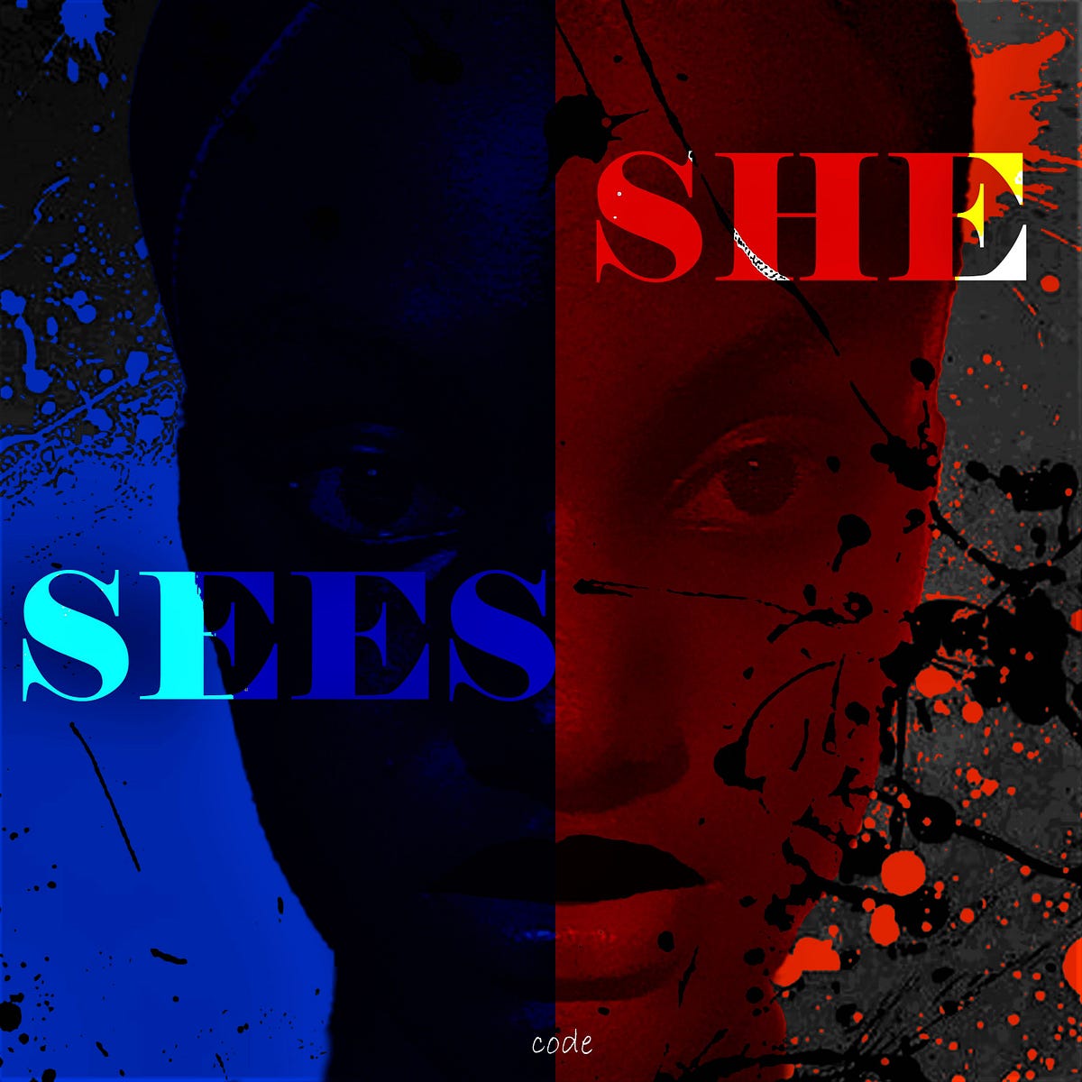 SHE SEES II. Today she went out dressed like a… | by Iyin_fun_oluwa ...