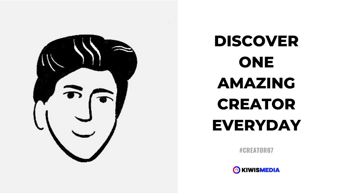 Discover One Amazing Creator Everyday #Creator07 | by Anshu Shandilya ...