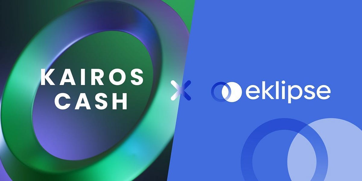 eklipse X Kairos Cash Partnership - eklipse.finance - Medium