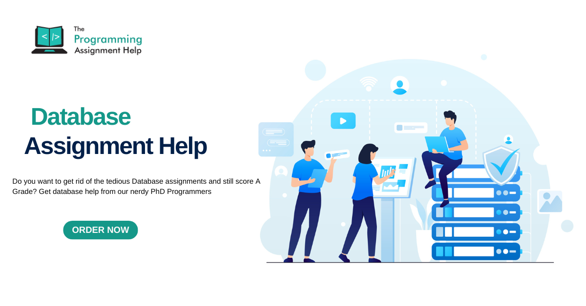 The Developers Playbook To Mastering Database Assignments By The Programming Assignment Help