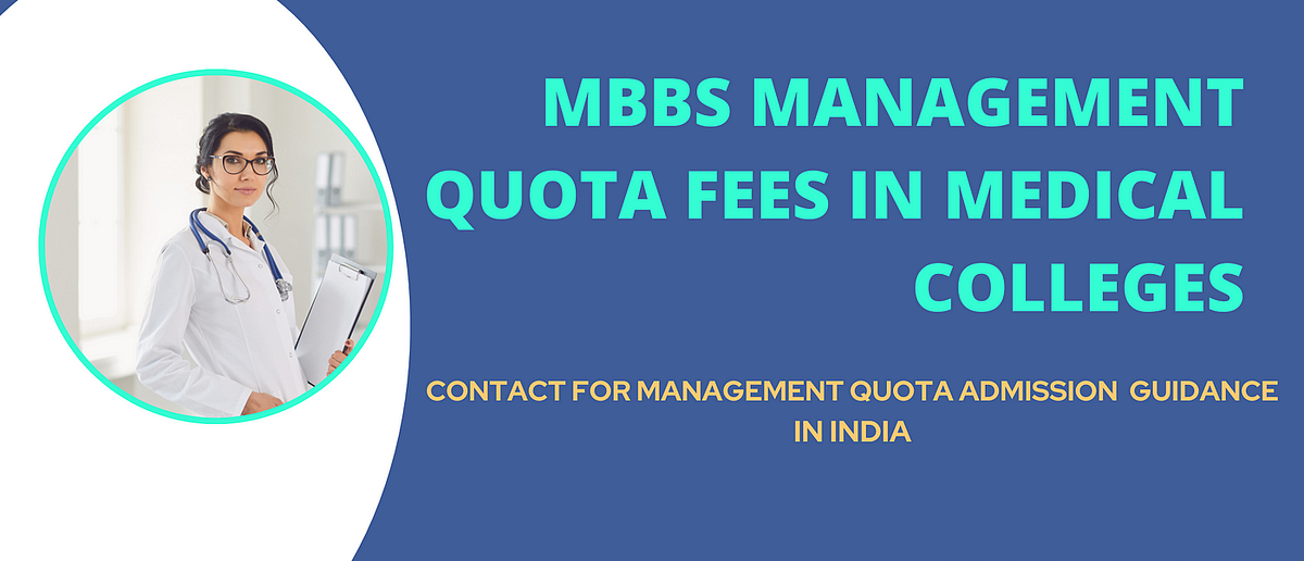 MBBS Admission through management quota | by Saurav | May, 2024 | Medium