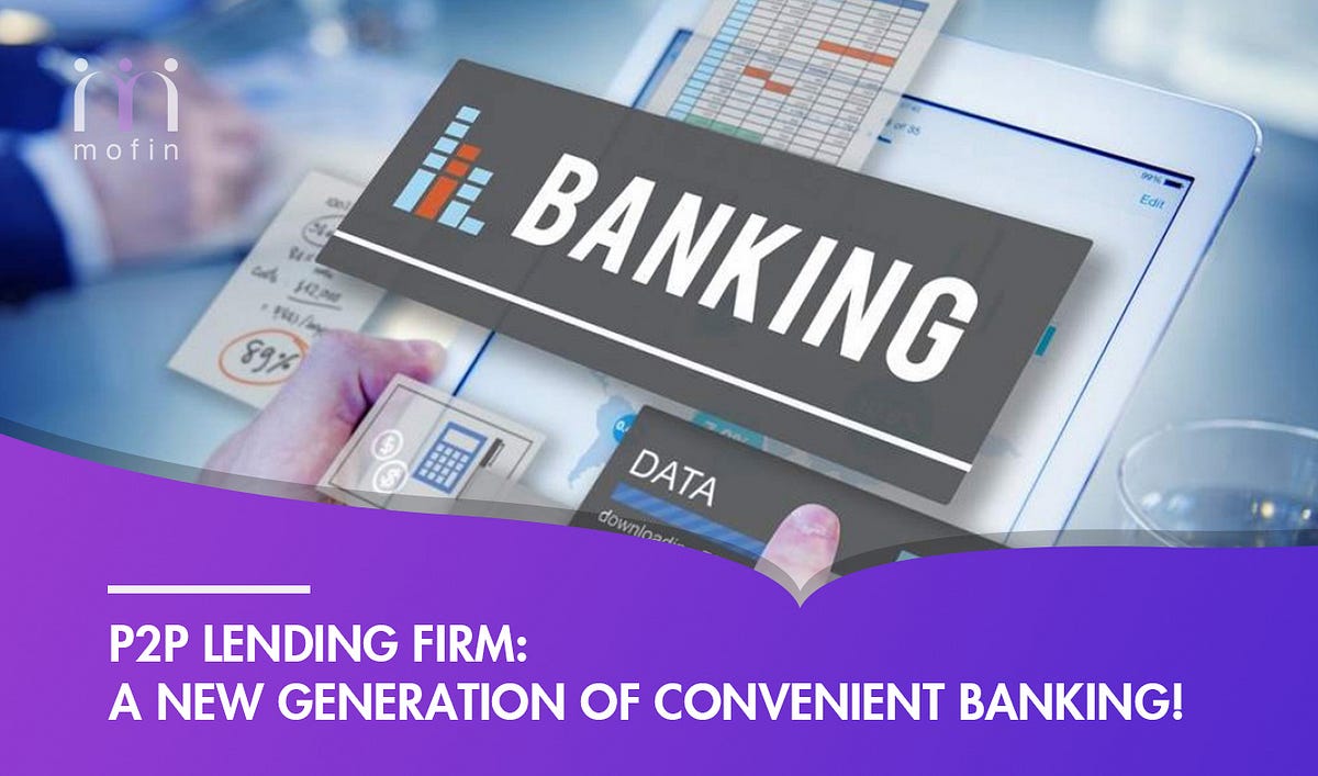 Vietnamese Peer-to-peer lending Mofin: a new generation of friendly ...