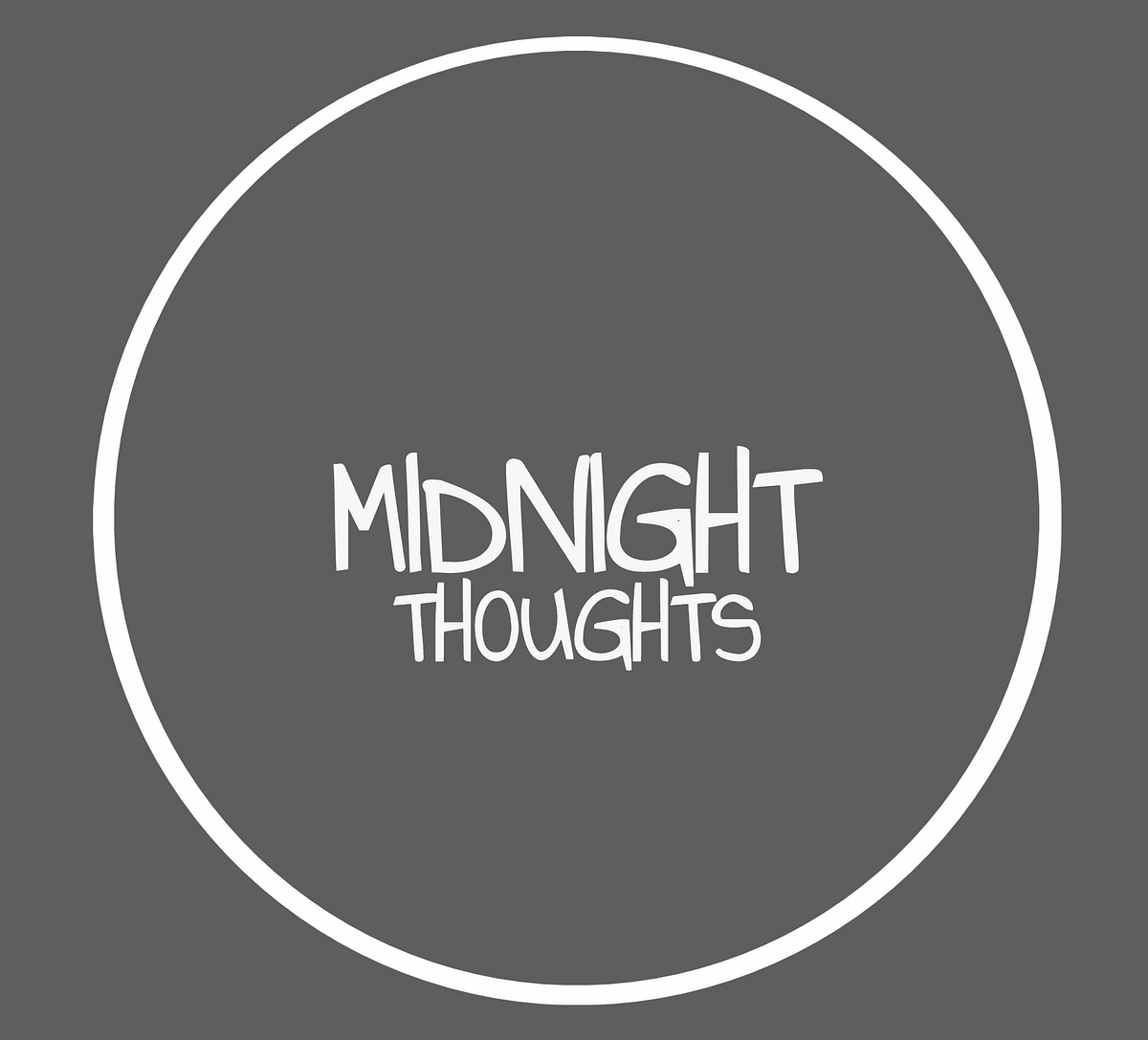 Midnight Thoughts