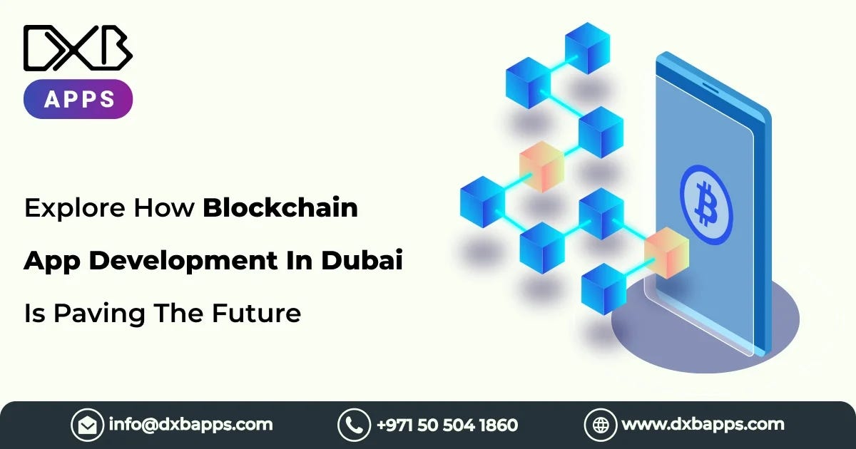 DXB APPS offers professional Blockchain App Development Abu Dhabi Service | by DXB APPS Abu ...