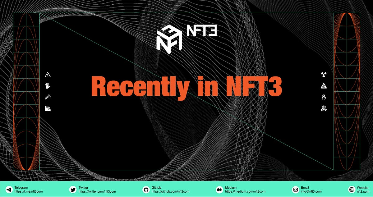 Recently in NFT3: Weekly Update #7 | by Shashwat Eternal | Root Network | Medium