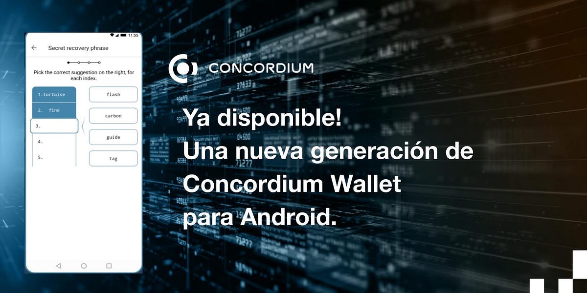 Una nueva generación de Concordium Wallet para Android está disponible. | by Sami | Concordium ...
