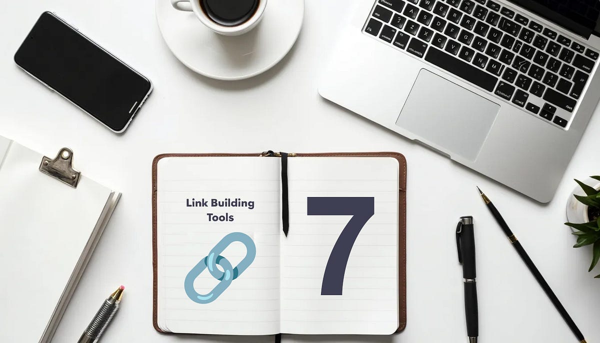 7 BEST Link Building Outreach Tools For More Backlinks | Medium