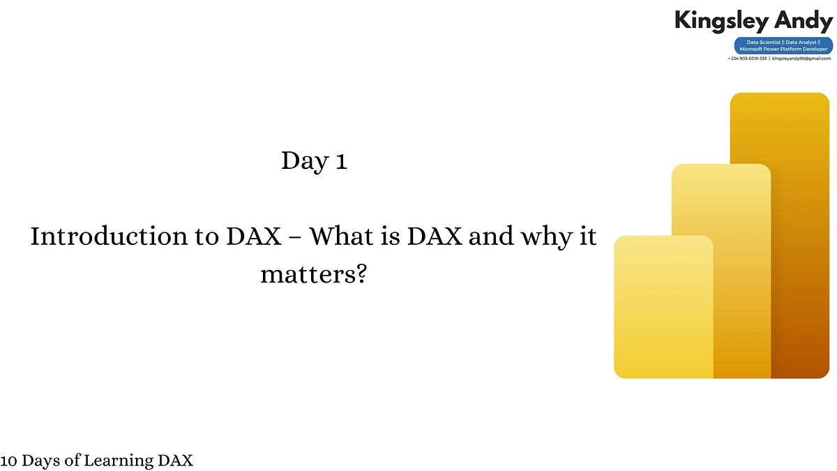 𝗗𝗮𝘆 𝟭 𝗼𝗳 𝟭𝟬 𝗗𝗮𝘆𝘀 𝗼𝗳 𝗟𝗲𝗮𝗿𝗻𝗶𝗻𝗴 𝗗𝗔𝗫: 𝗜𝗻𝘁𝗿𝗼𝗱𝘂𝗰𝘁𝗶𝗼𝗻 𝘁𝗼 𝗗𝗔𝗫 | by Kingsley Andy | Medium