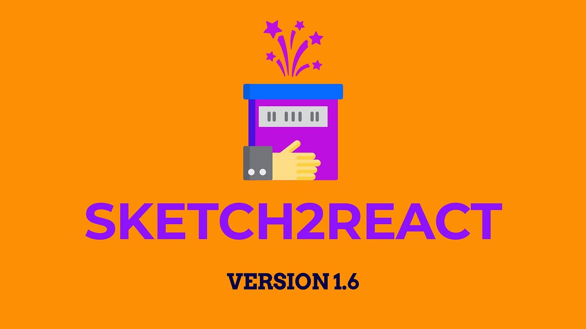 Sketch2React Code App version 1.6 pre-release is finally here! | by Fredrik Ward | Sketch2React ...