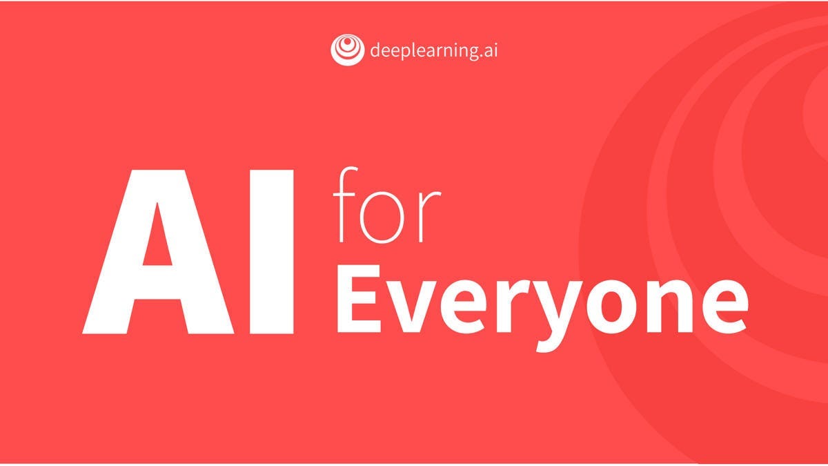 AI for everyone (PART 1). I took “AI for everyone” course online… | by ... AI for everyone (PART 1). I took “AI for everyone” course online… | by ...