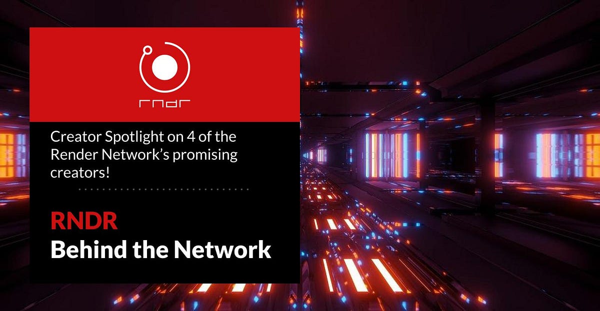 Behind the Network (BTN): September 2nd, 2022 | by Render Network ...