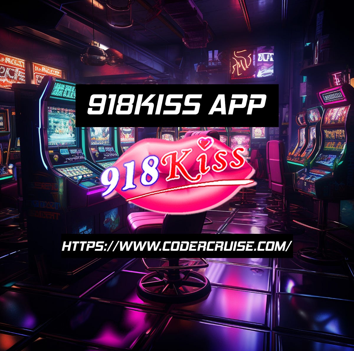 ค้นพบแอปพลิเคชัน 918kiss ในประเทศไทย - 918Kiss Codercruise - Medium