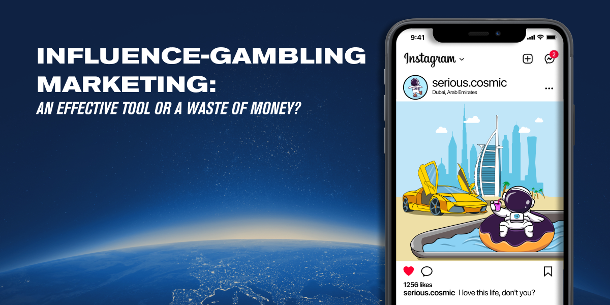 Influence-gambling marketing: an effective tool or a waste of money ...