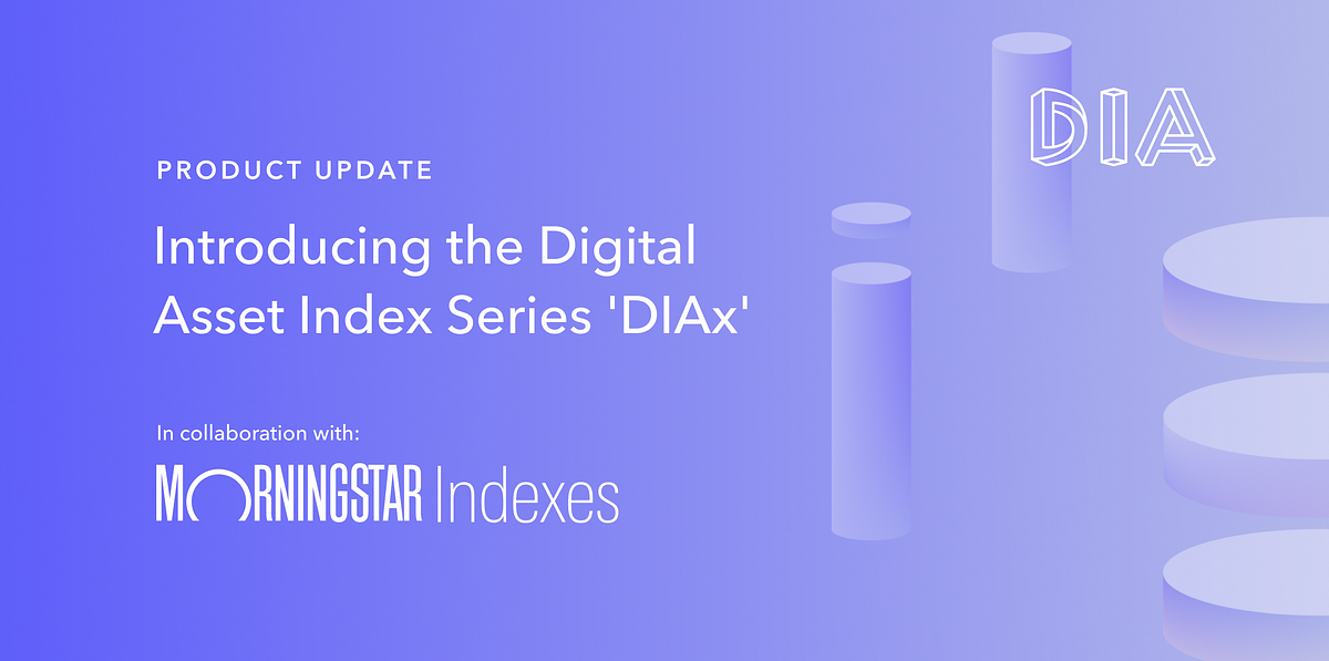 Introducing DIAs new Index Series ‘DIAx’ | by DIA Core Team | DIA ...