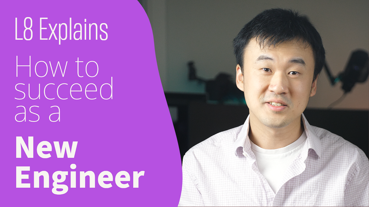 How to Succeed as a New Software Engineer | by Kun Chen | Medium
