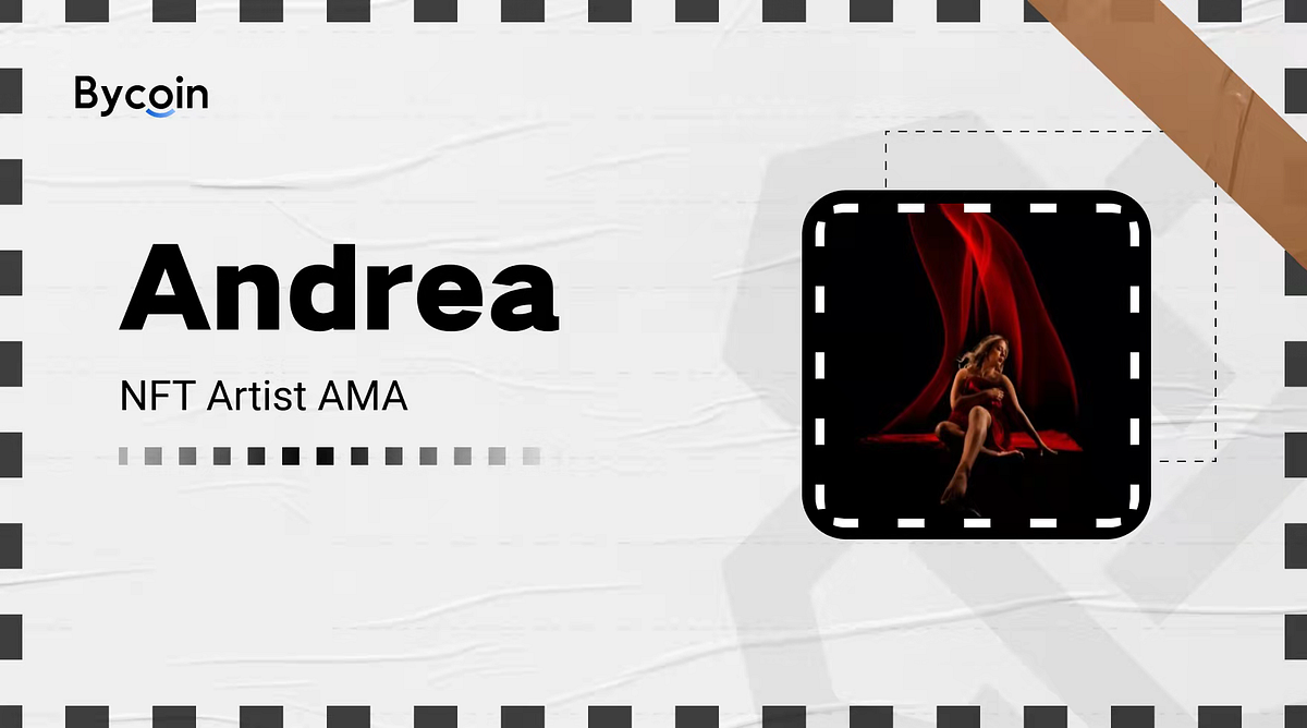 AMA with NFT Artist Andrea. Bytom: Hello, everyone! We are glad to… | by BytomDAO | Medium
