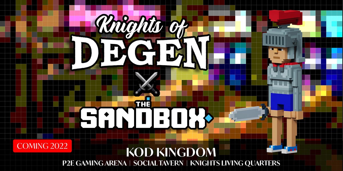 Knights of Degen Expands Metaverse Conquest with Sandbox Kingdom | by Knights of Degen | Medium