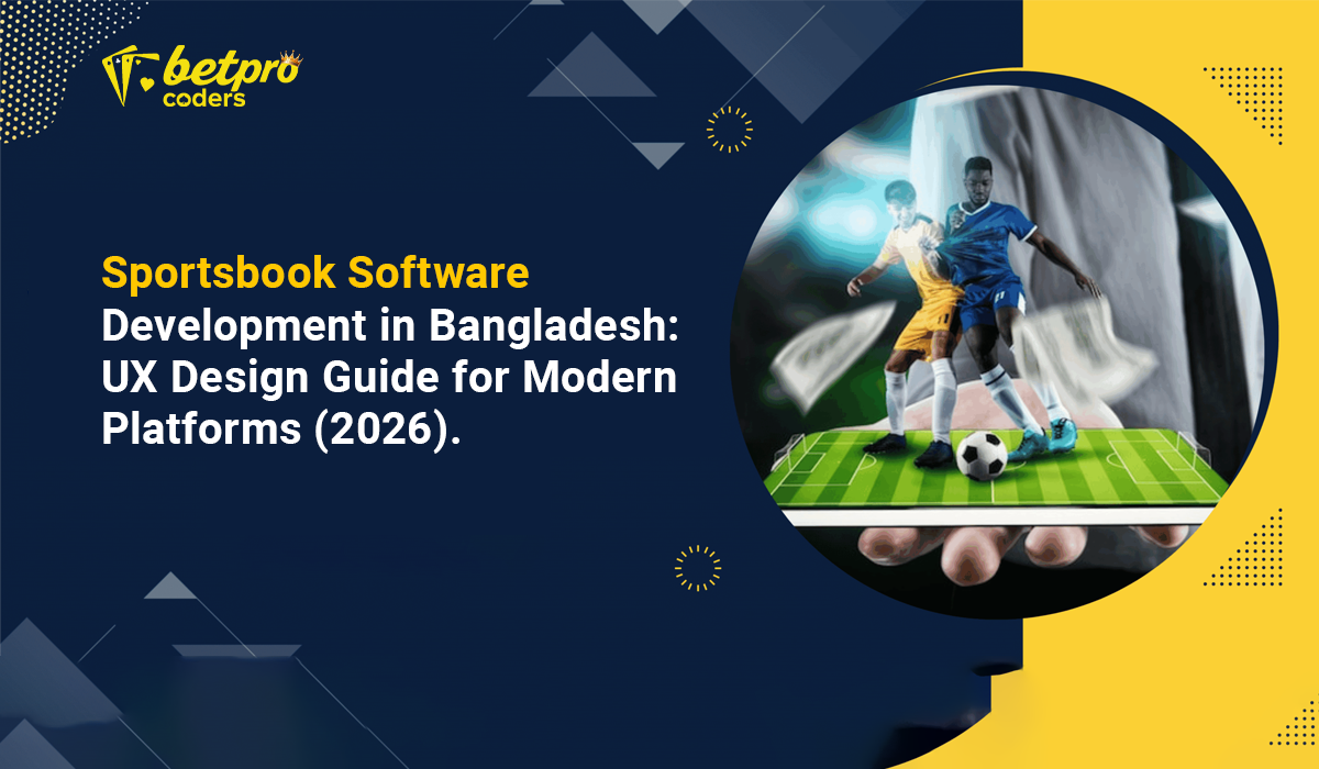 Sportsbook Software Development in Bangladesh: UX Design Guide for ...