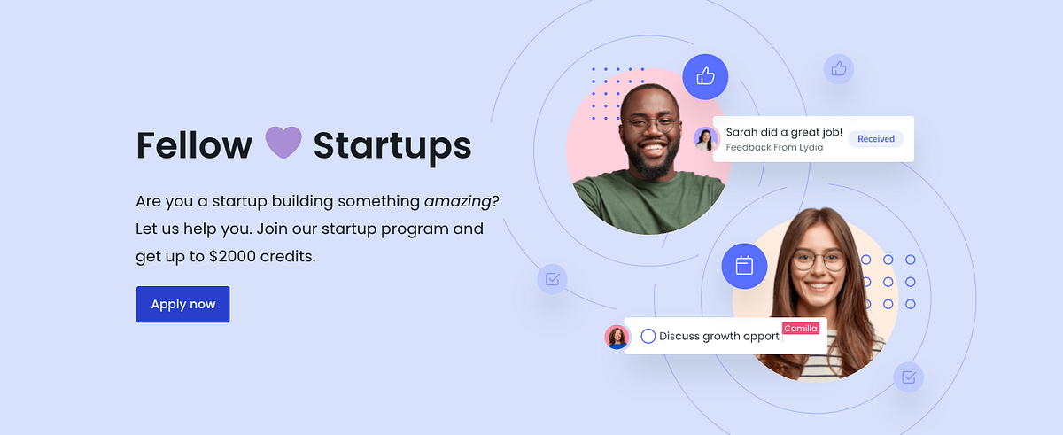 Startups, we got you! (New Program) | Fellow.app