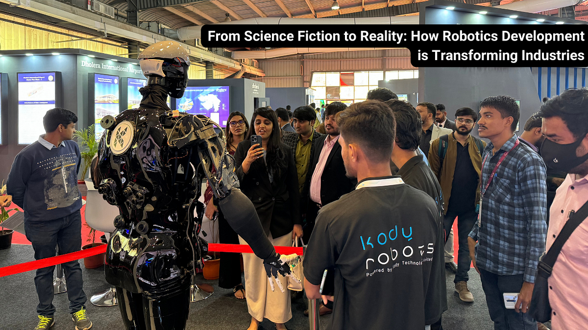 How Robotics Development is Transforming Industries | Kody Technolab ...