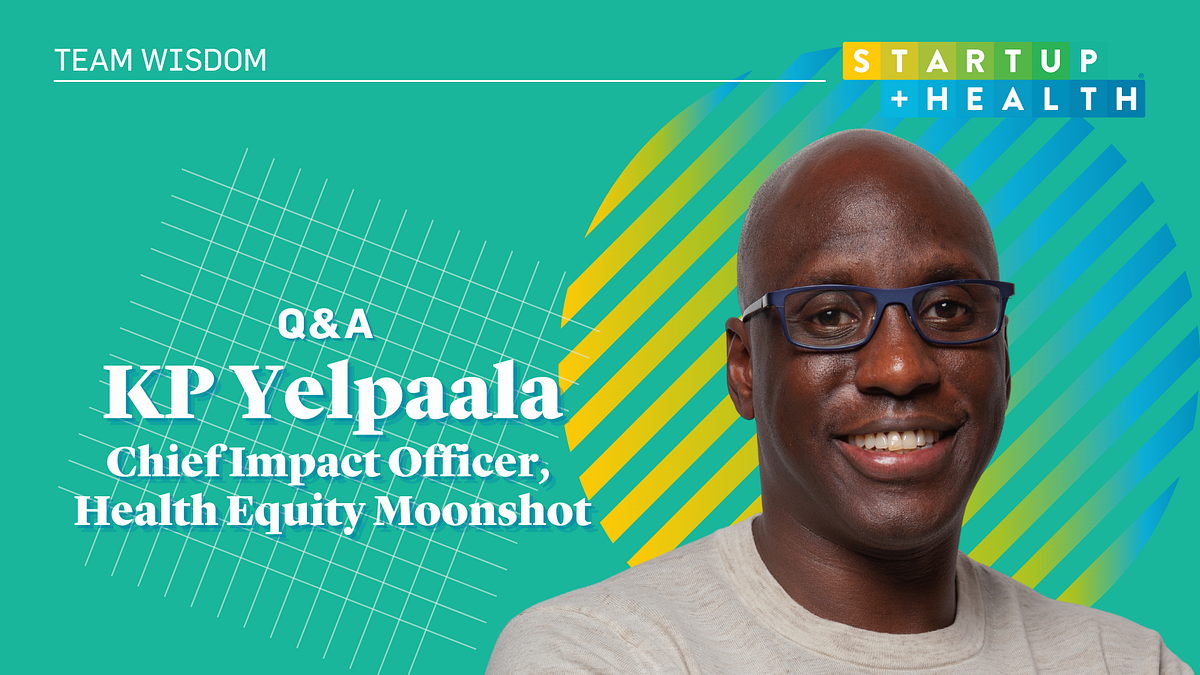 Why We Launched a Health Equity Moonshot | by StartUp Health | StartUp ...