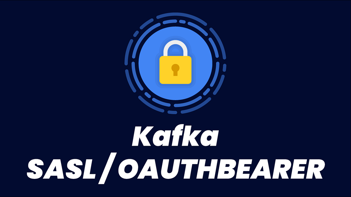 Kafka SASL/OAUTHBEARER 인증 구성. by JW.Song | by Victor Park | SPITHA TechBlog | Medium