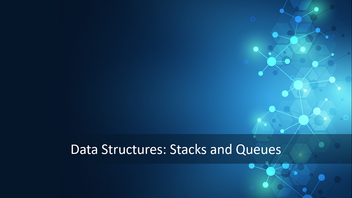 Data Structures | Stacks and Queues | Akash Nath | Medium | Medium