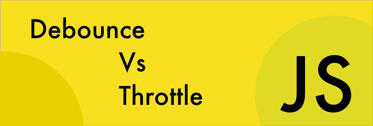 Debounce vs. Throttle: Which One Should You Use? | by Harikrishnan D | Medium
