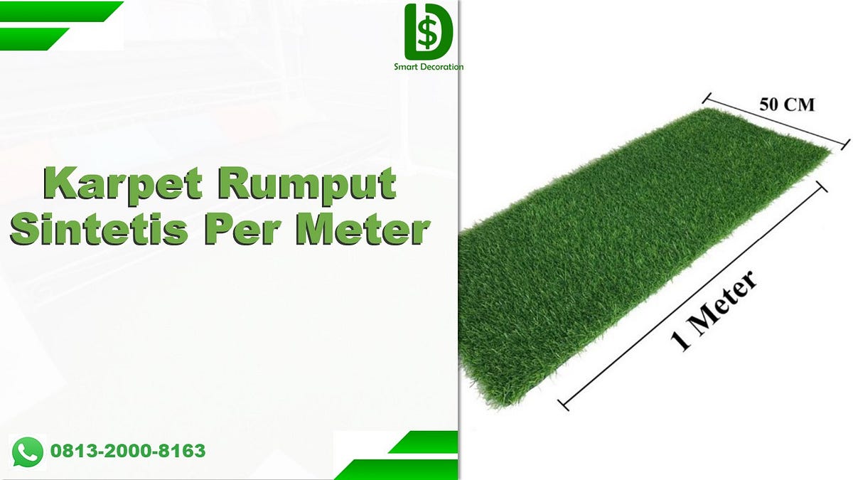 Inovasi Hijau: Karpet Rumput Sintetis Per Meter sebagai Alternatif Ramah Lingkungan. | by ...