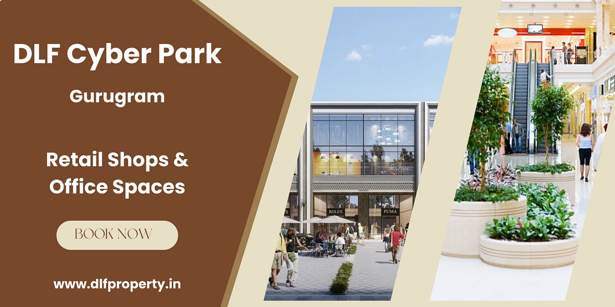 DLF Cyber Park Gurgaon — A Hub For Innovation | by anjali saini | Jan ...