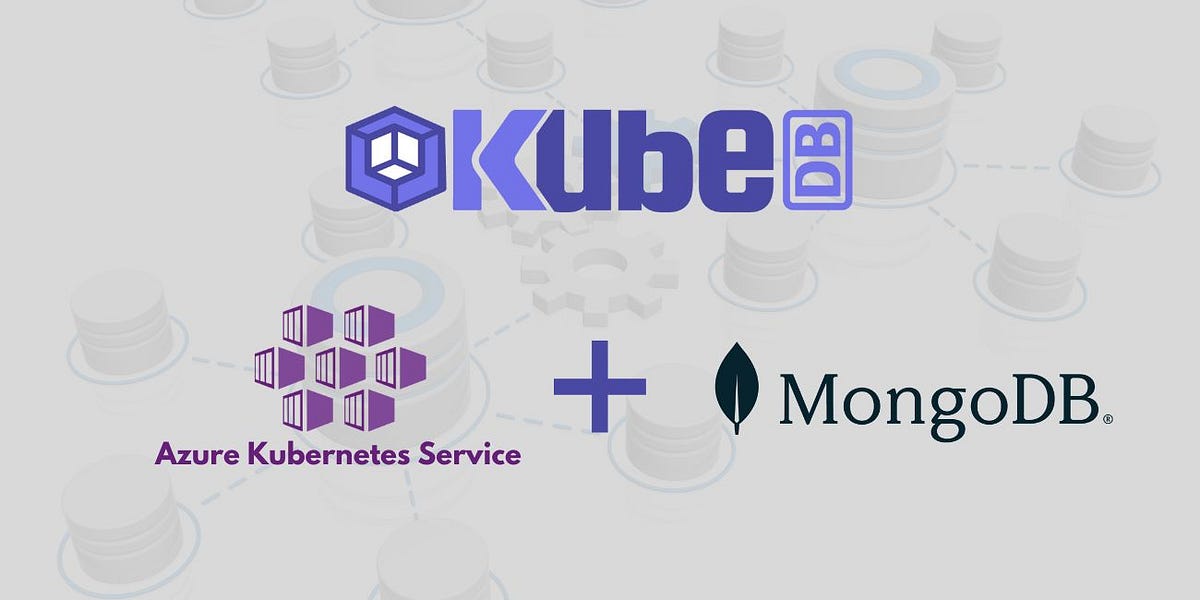Deploy And Manage Mongodb Sharded Cluster In Azure Kubernetes Service Aks Using Kubedb By