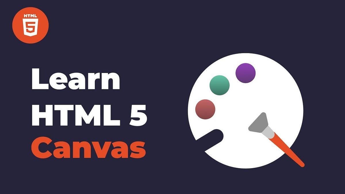 Lets Master Html Canvas Api 🔥 Will Learn The Basics Of Html Canvas