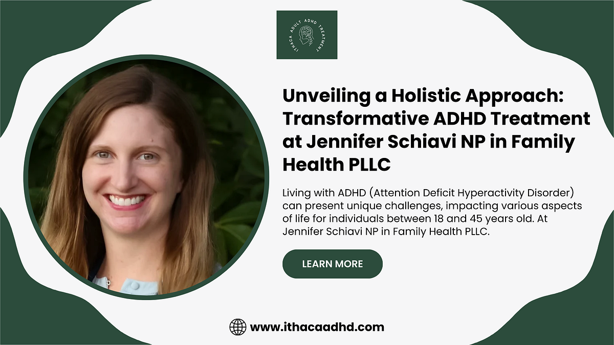 Unveiling a Holistic Approach: Transformative ADHD Treatment at ...