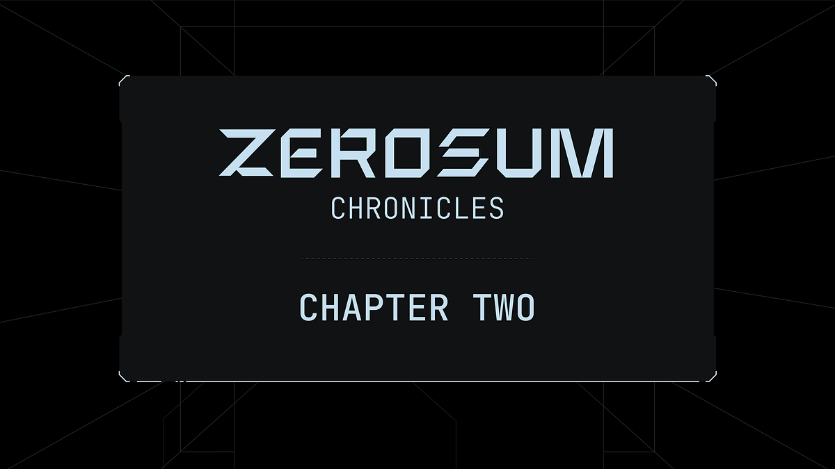 ZeroSum Chronicles: Chapter Two | by ZeroSum | Apr, 2024 | Medium