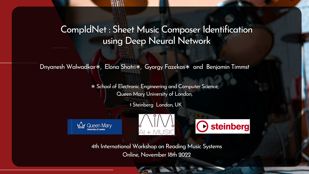 CompIdNet: Sheet Music Composer Identification using Deep Neural ...