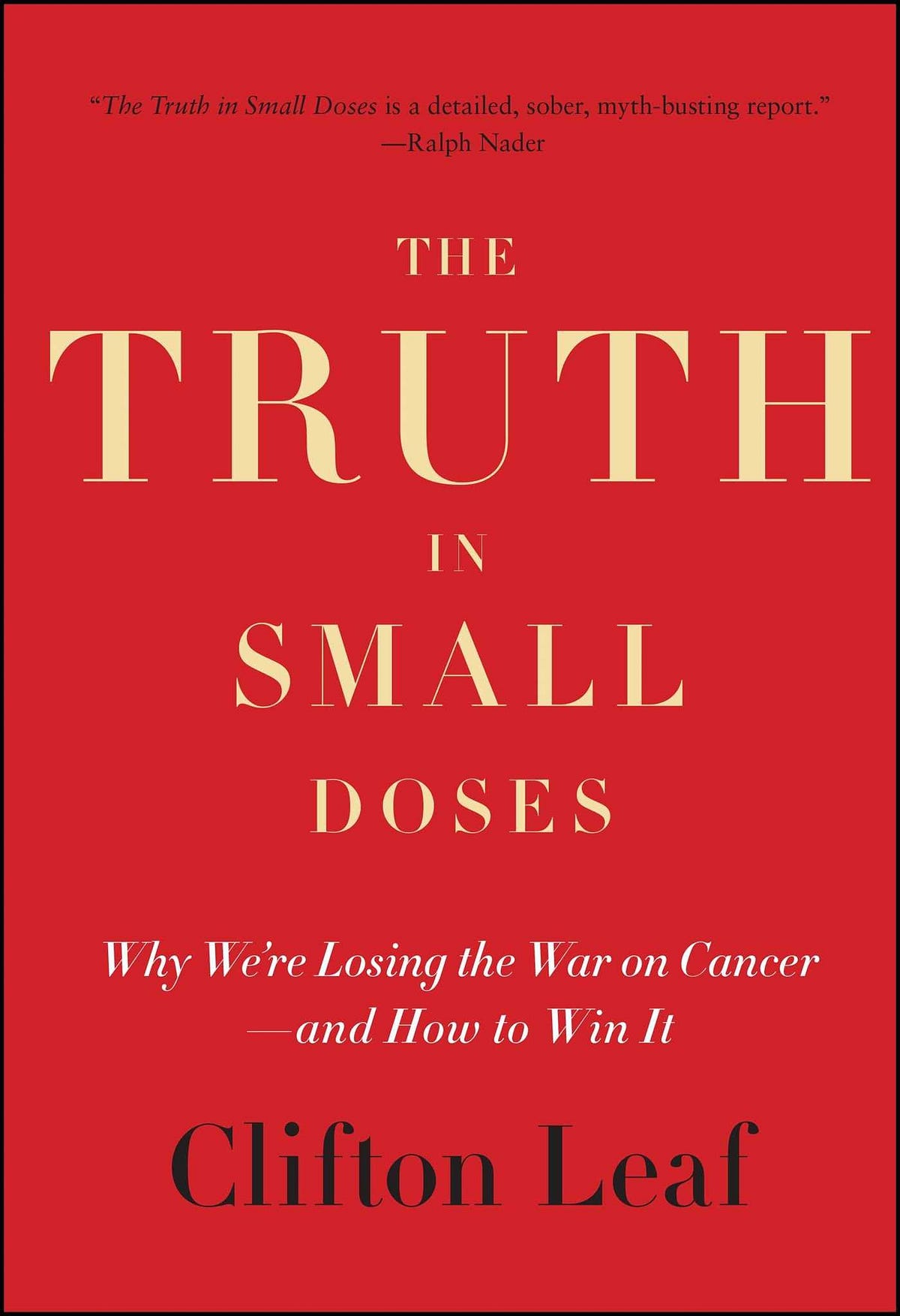 [DOWNLOAD][BEST]} The Truth in Small Doses: Why We’re Losing the War on ...