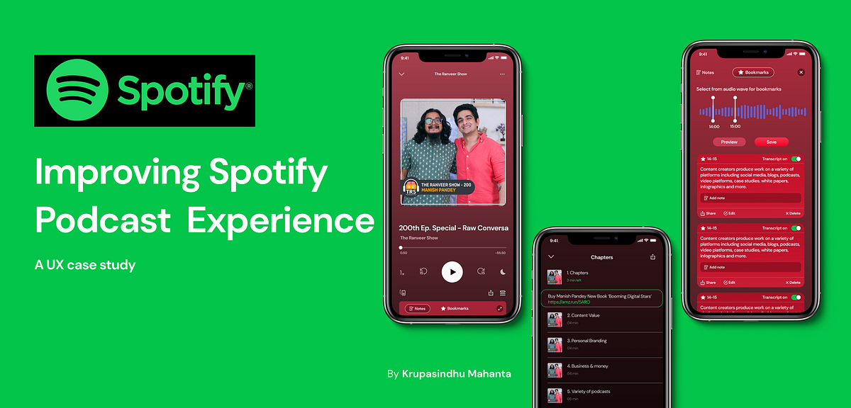 UX case study : Improving Spotify podcast experience | by Krupasindhu ...
