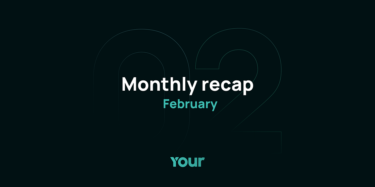 YOUR AI Monthly recap — February 2024 | by YOUR AI Protocol | Mar, 2024 ...
