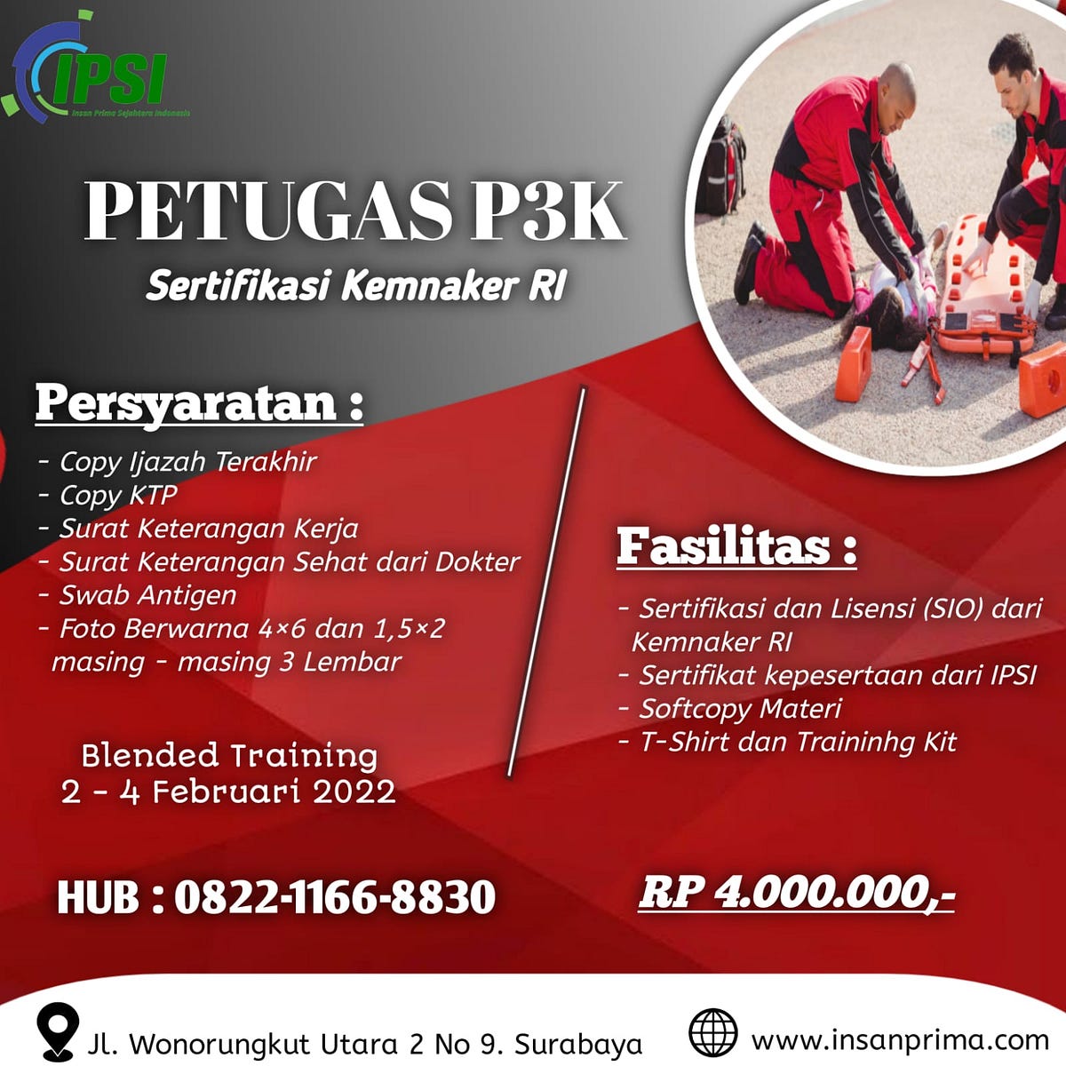 PETUGAS P3K TERBAIK, WA (0822-1166-8830), PUSAT PELATIHAN K3 KEMNAKER SURABAYA Klik https://wa ...