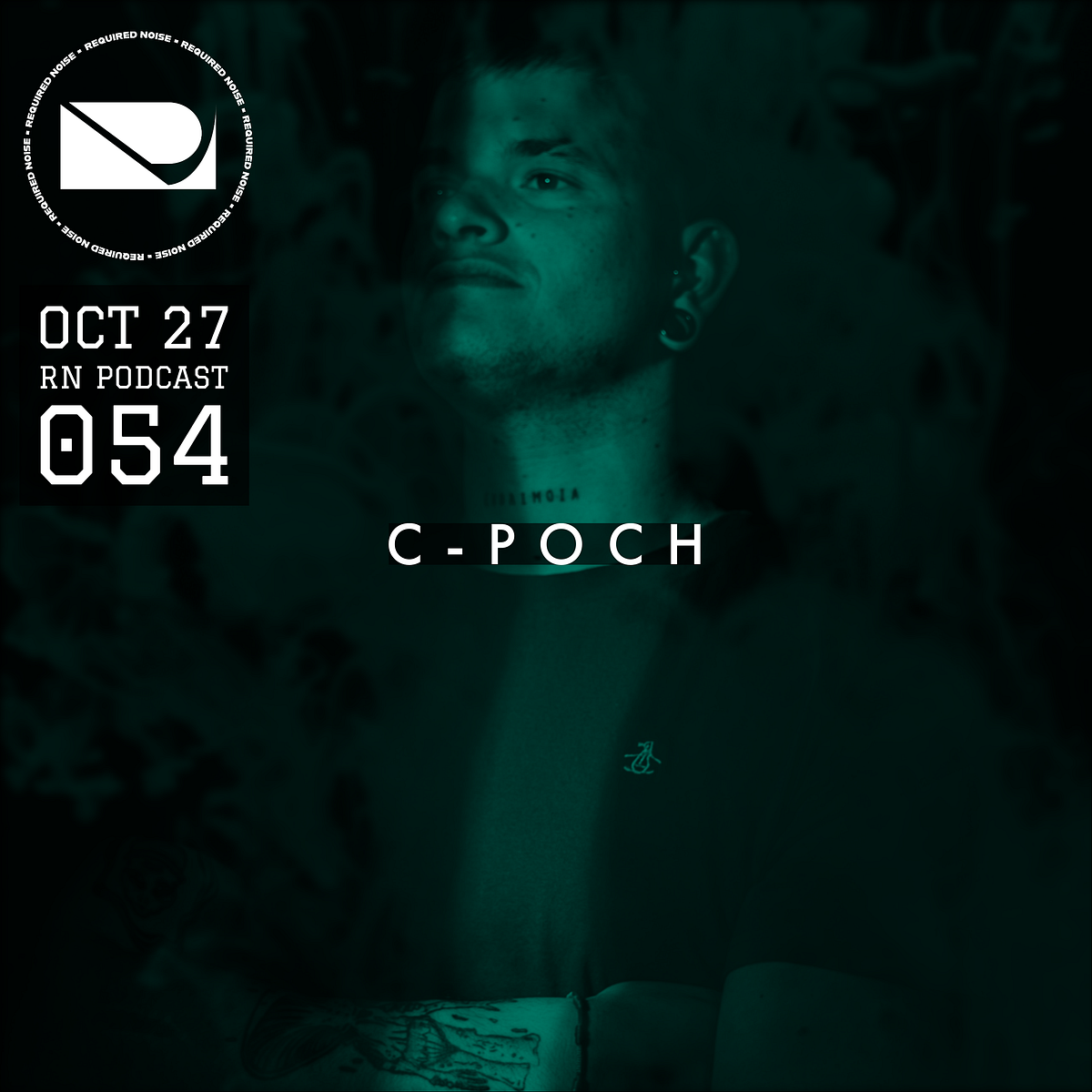 Double Header on Required Noise // C-poch Guest Mix and Release ...